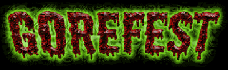 Gorefest - The Ultimate Splatter Site - Horror Awaits!